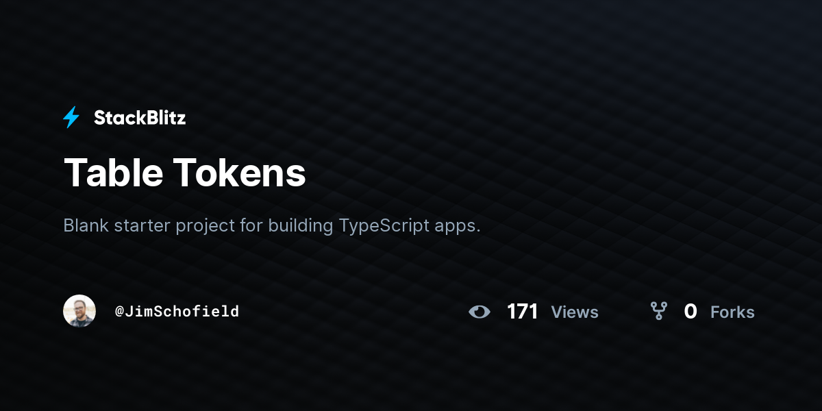 Table Tokens - StackBlitz