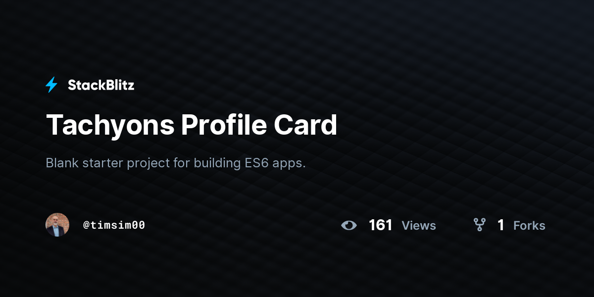 Tachyons Profile Card - StackBlitz Tachyons Profile Card - StackBlitz