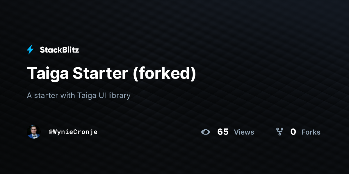 Taiga Starter (forked) - StackBlitz