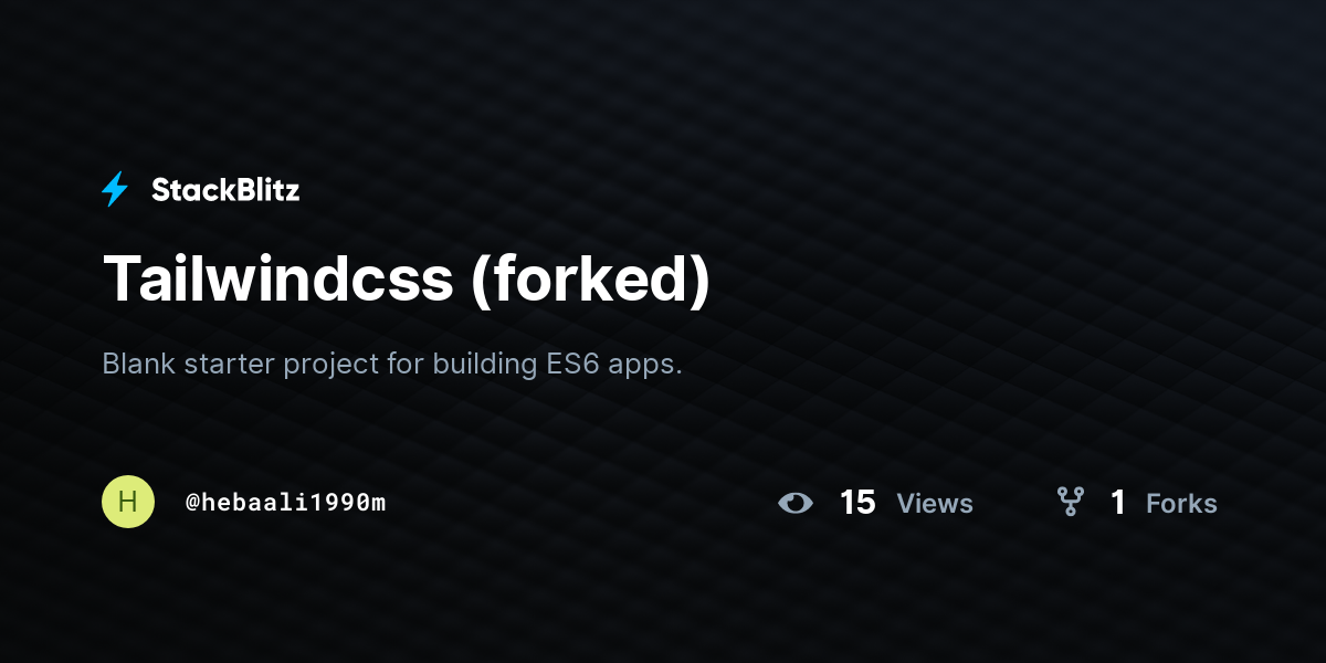 Tailwindcss (forked) - StackBlitz