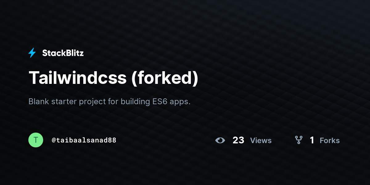 Tailwindcss (forked) - StackBlitz