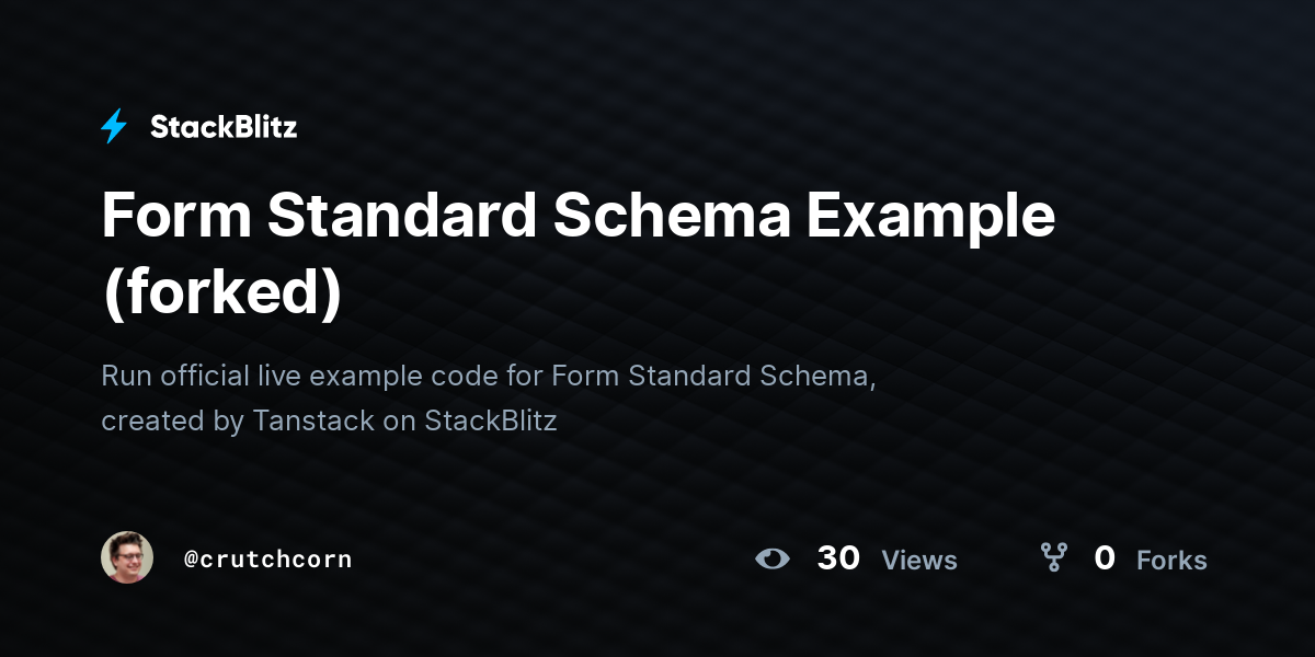 Form Standard Schema Example (forked) - StackBlitz