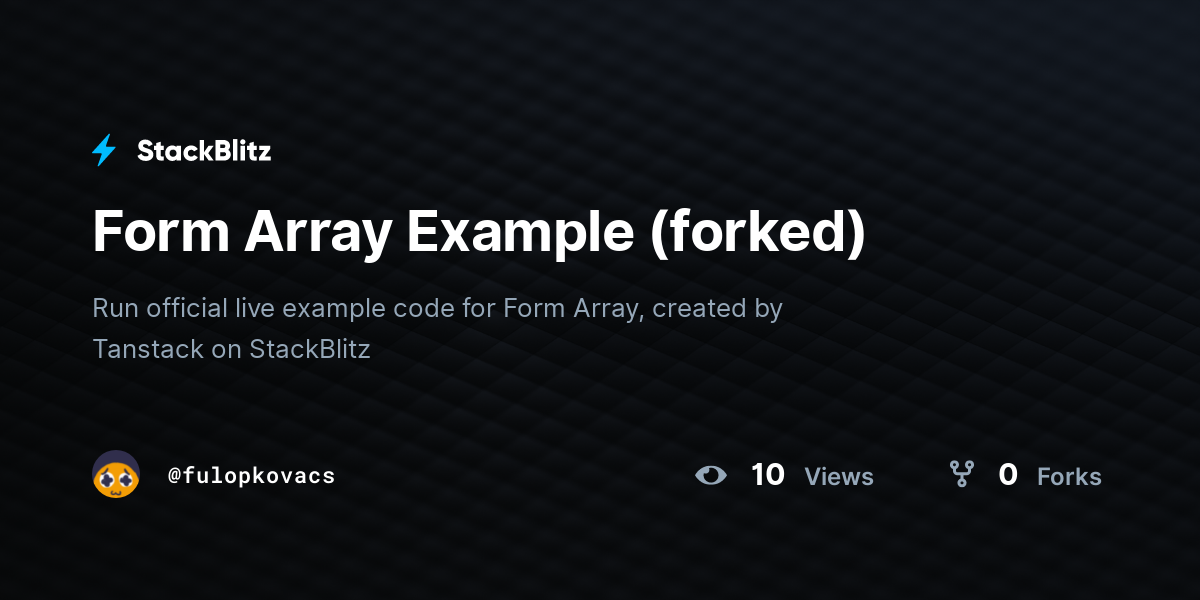 Form Array Example (forked) - StackBlitz