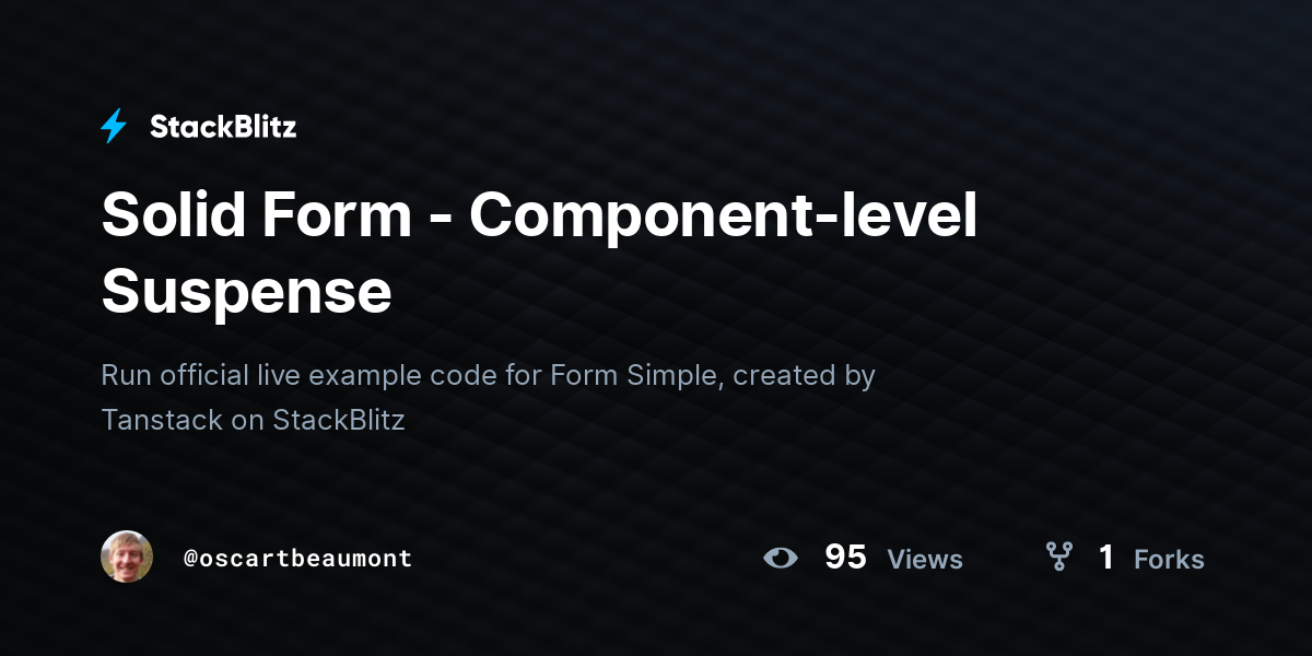 Solid Form - Component-level Suspense - StackBlitz