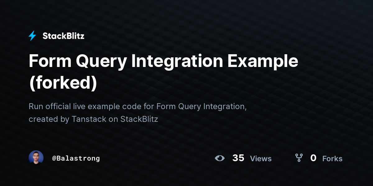 Form Query Integration Example (forked) - StackBlitz