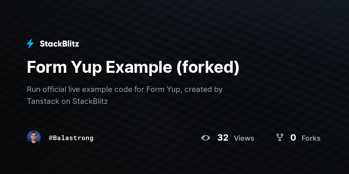 Form Yup Example (forked) - StackBlitz