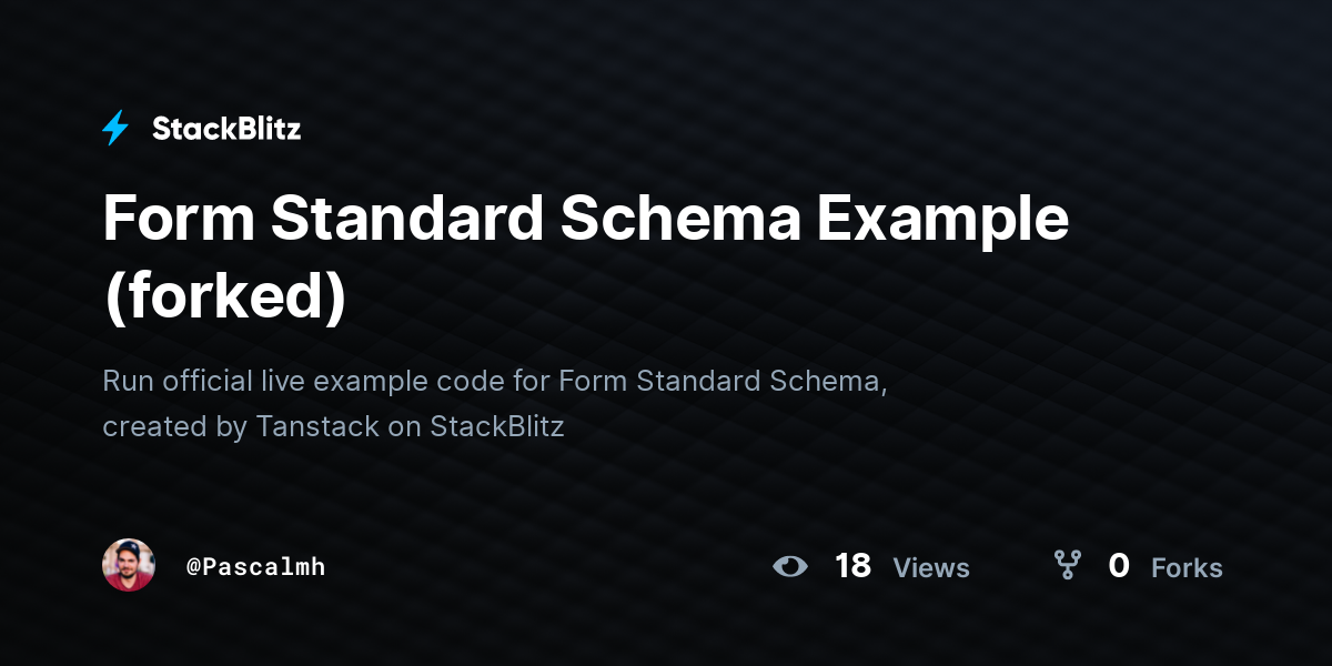 Form Standard Schema Example (forked) - StackBlitz
