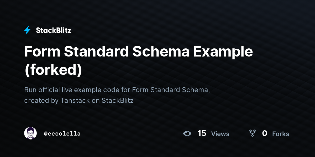 Form Standard Schema Example (forked) - StackBlitz