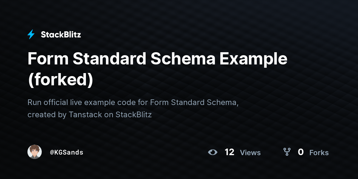 Form Standard Schema Example (forked) - StackBlitz