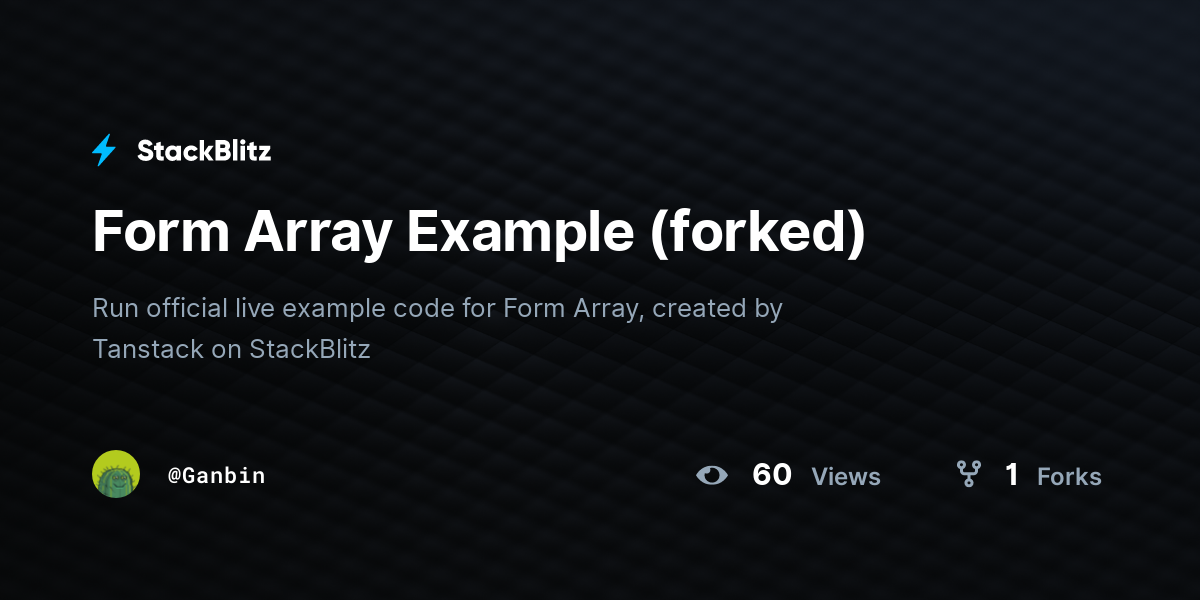 Form Array Example (forked) - StackBlitz