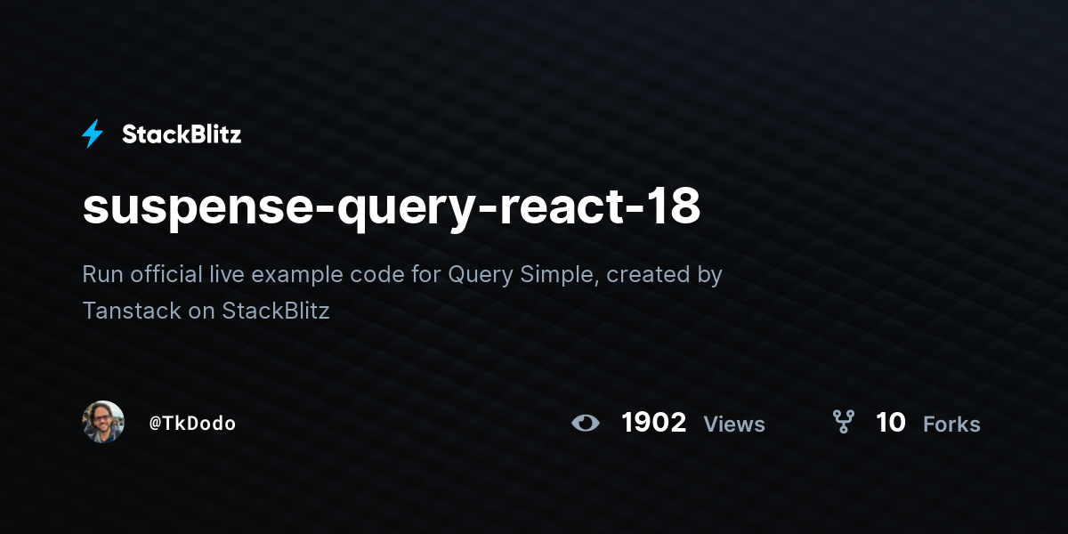 suspense-query-react-18 - StackBlitz