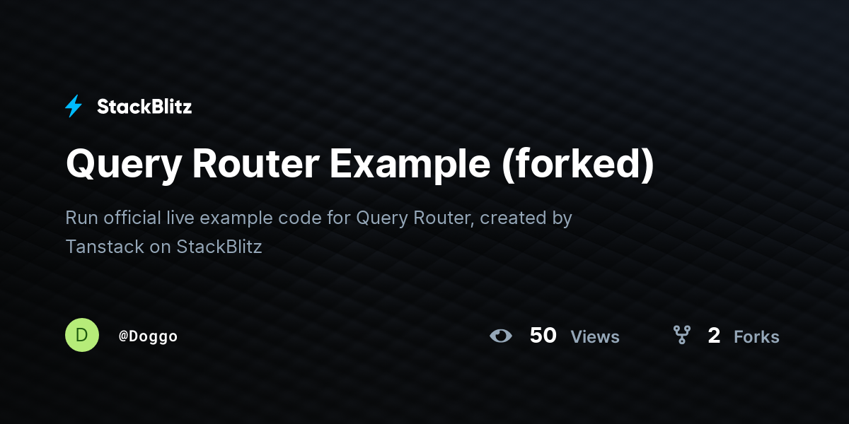 Query Router Example (forked) - StackBlitz