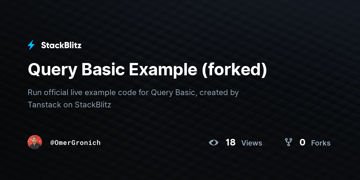 Query Basic Example (forked) - StackBlitz