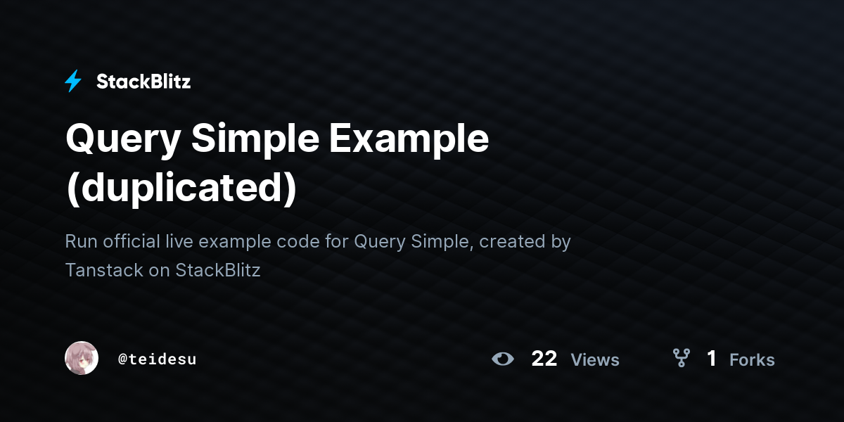 Query Simple Example (duplicated) - StackBlitz