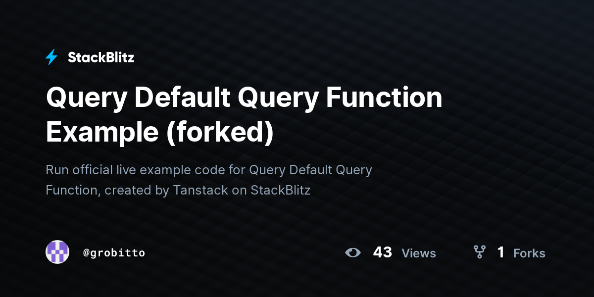 Query Default Query Function Example (forked) - StackBlitz