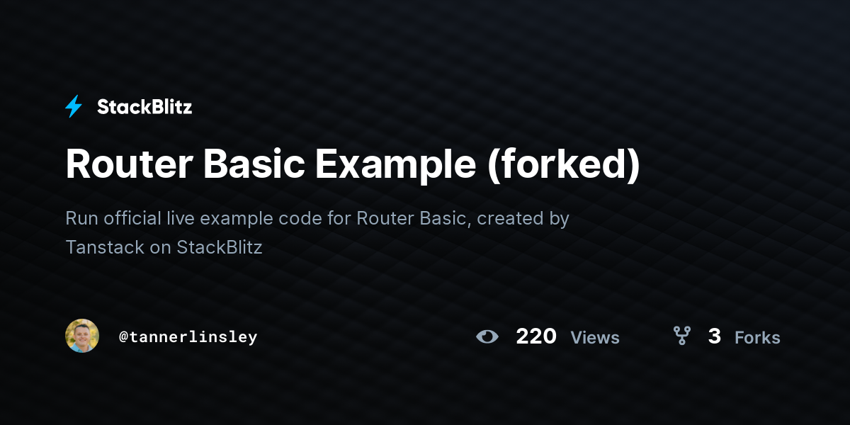 Router Basic Example (forked) - StackBlitz