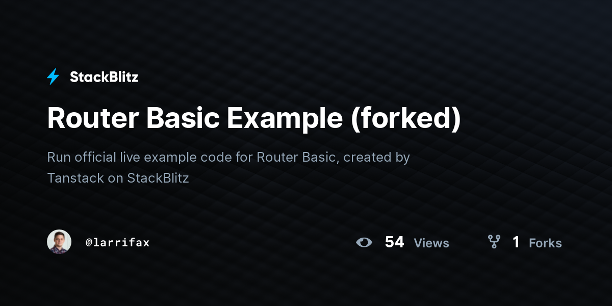 Router Basic Example (forked) - StackBlitz