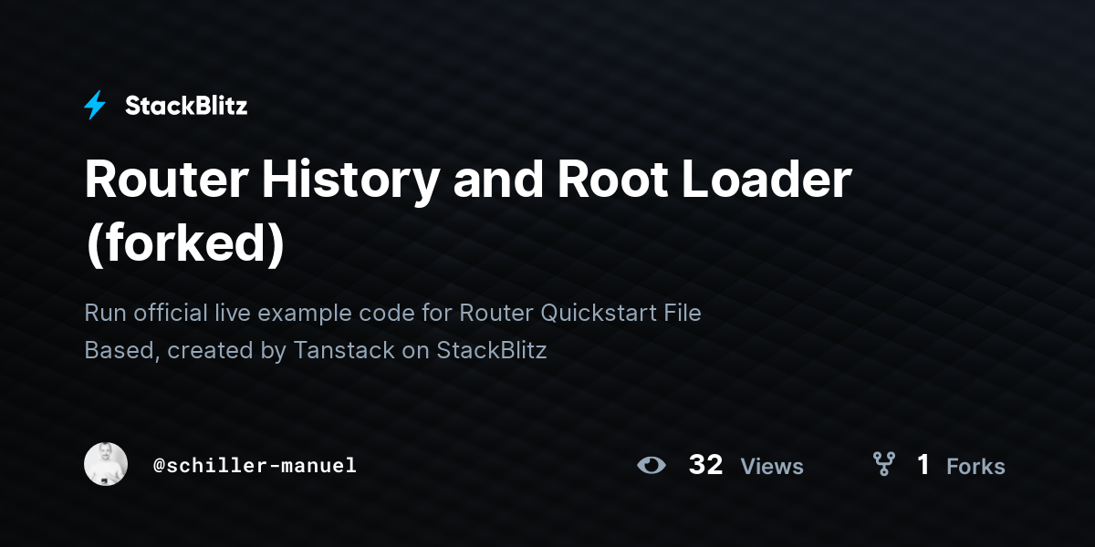 Router History and Root Loader (forked) - StackBlitz