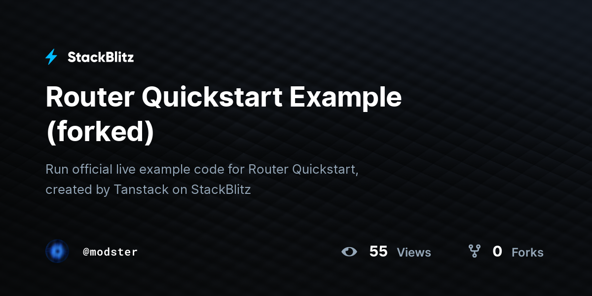 Router Quickstart Example (forked) - StackBlitz