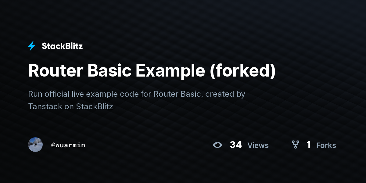 Router Basic Example (forked) - StackBlitz