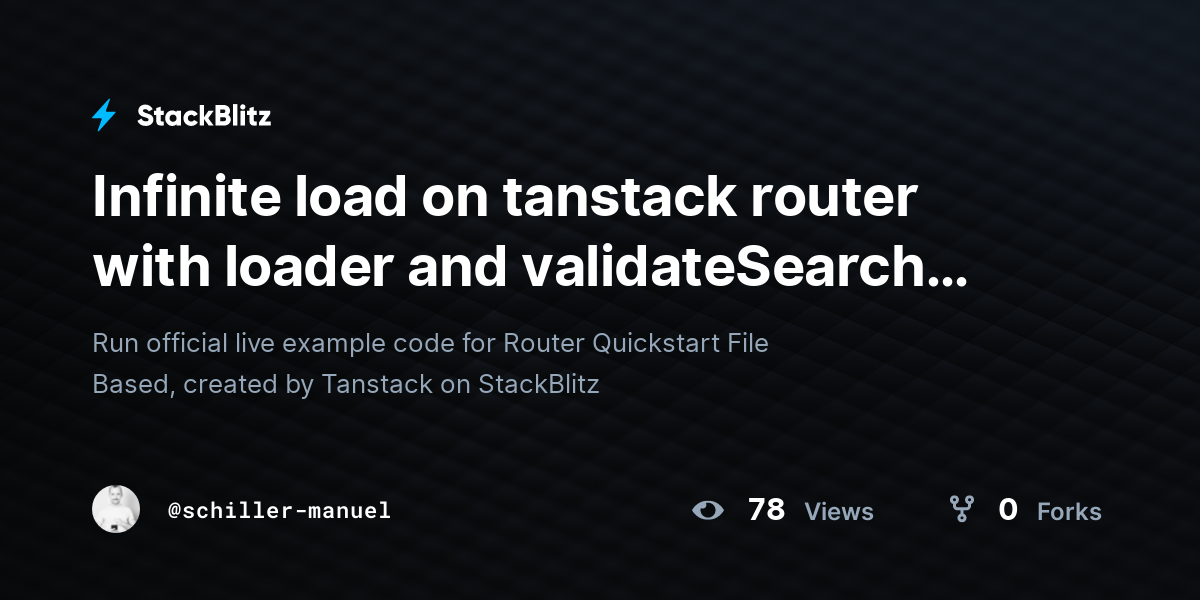 Infinite load on tanstack router with loader and validateSearch (forked ...