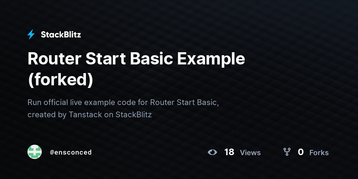 Router Start Basic Example (forked) - StackBlitz