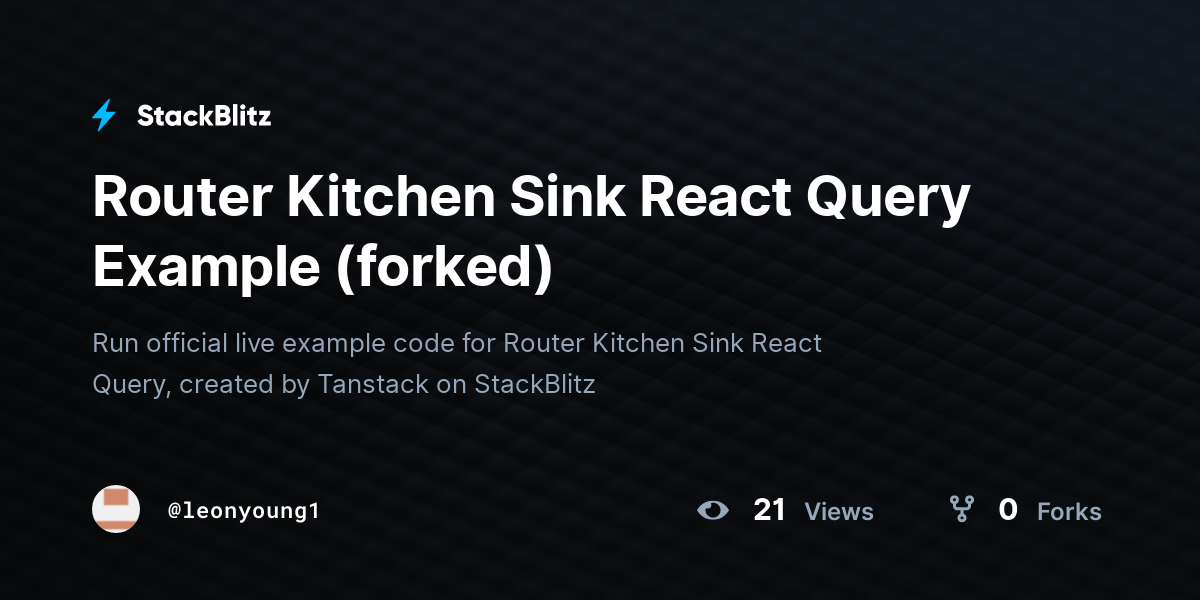 Router Kitchen Sink React Query Example (forked) - StackBlitz