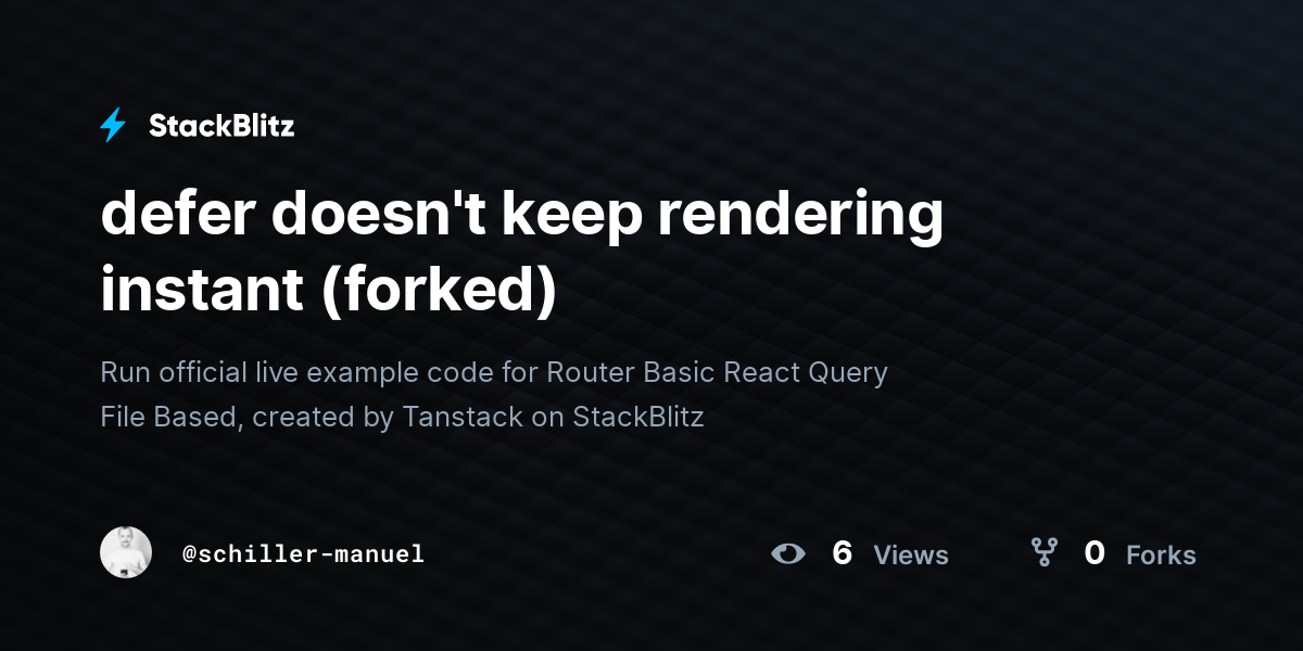 defer doesn't keep rendering instant (forked) - StackBlitz