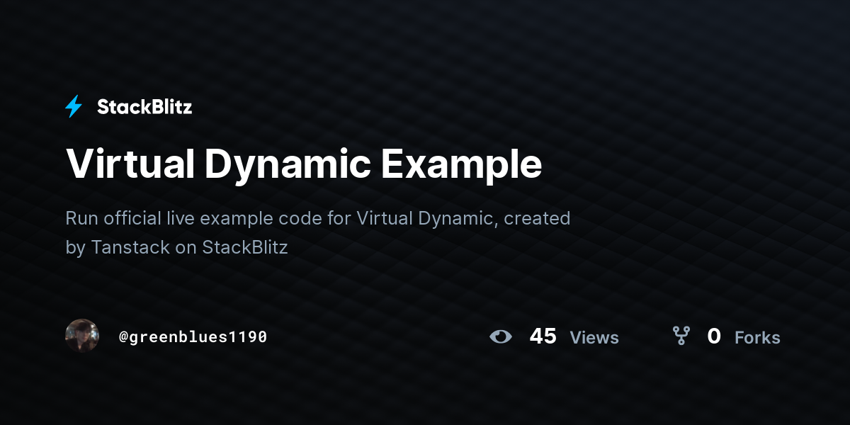 Virtual Dynamic Example - StackBlitz