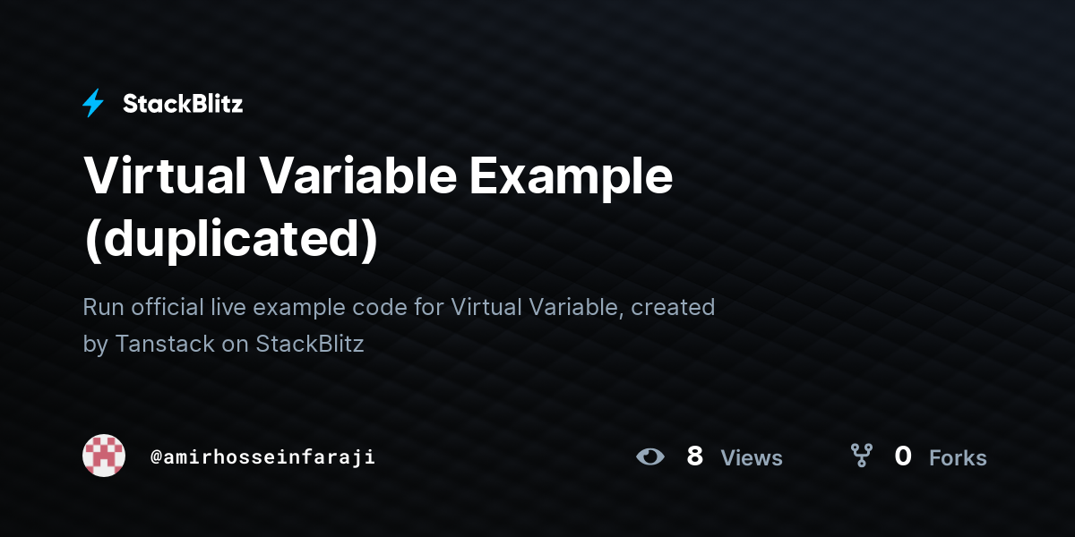 Virtual Variable Example Duplicated Stackblitz