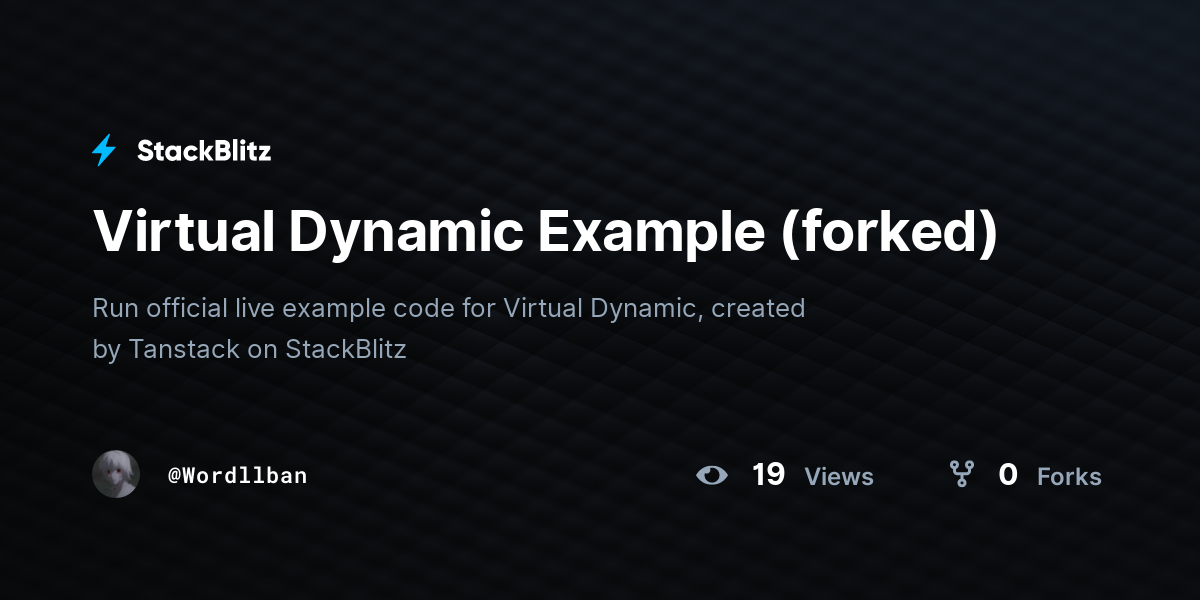 Virtual Dynamic Example (forked) - StackBlitz