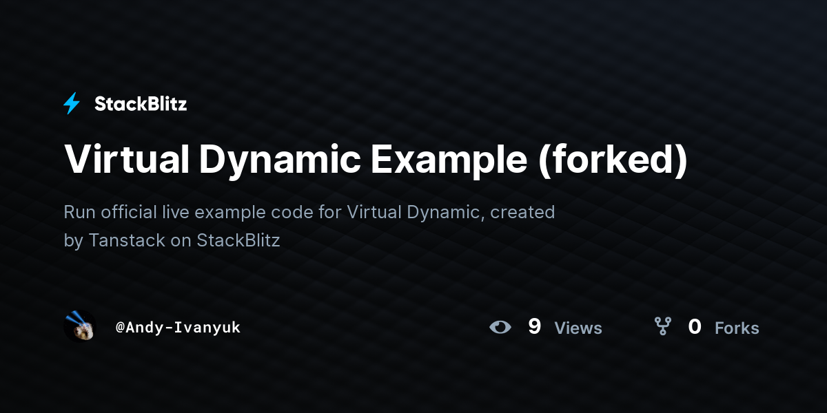 Virtual Dynamic Example Forked Stackblitz