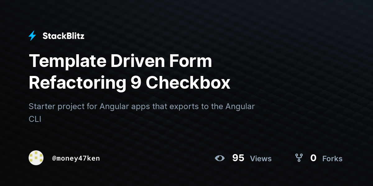 Template Driven Form Refactoring 9 Checkbox - StackBlitz