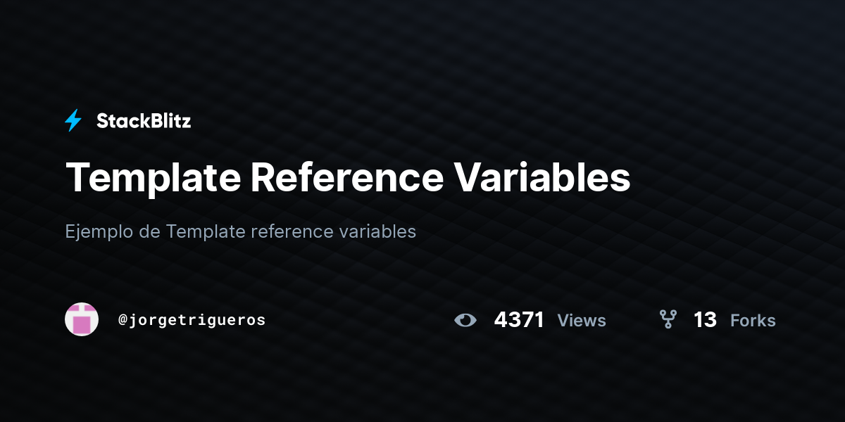 Template Reference Variables - StackBlitz