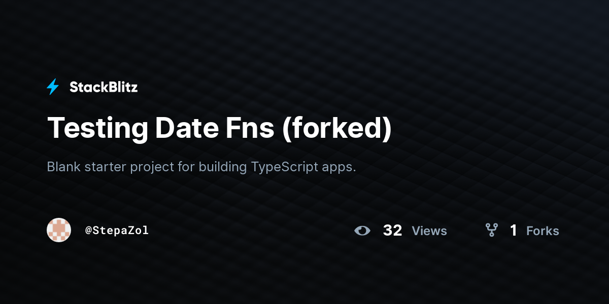 Testing Date Fns Forked Stackblitz