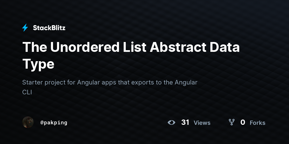 The Unordered List Abstract Data Type - StackBlitz