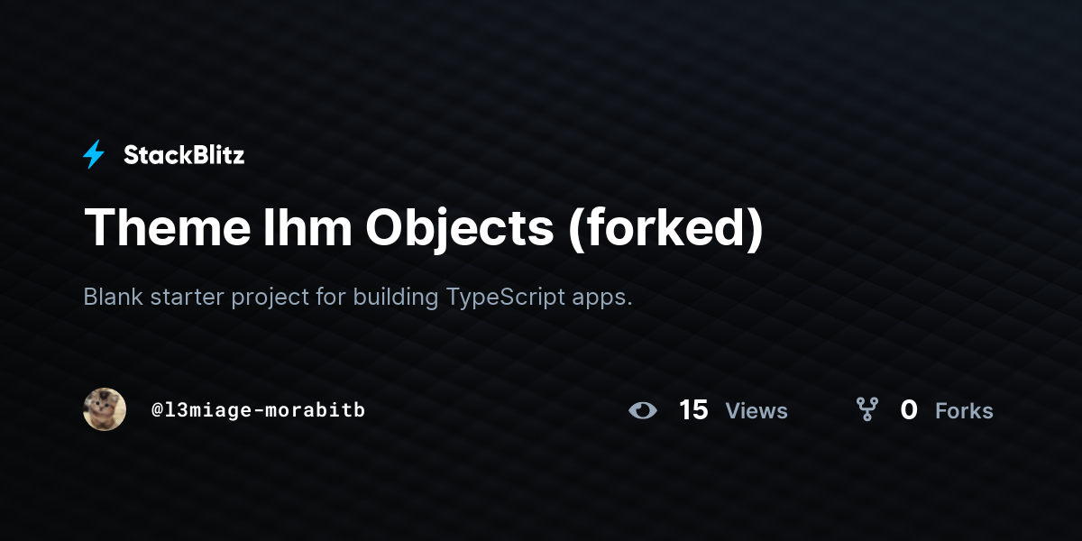 Theme Ihm Objects (forked) - StackBlitz