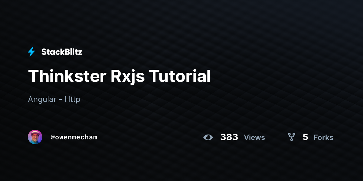Thinkster Rxjs Tutorial - StackBlitz