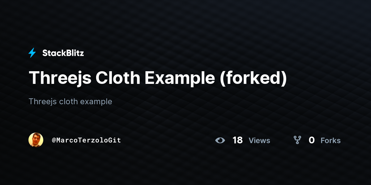 Threejs Cloth Example (forked) - StackBlitz Threejs Cloth Example (forked) - StackBlitz