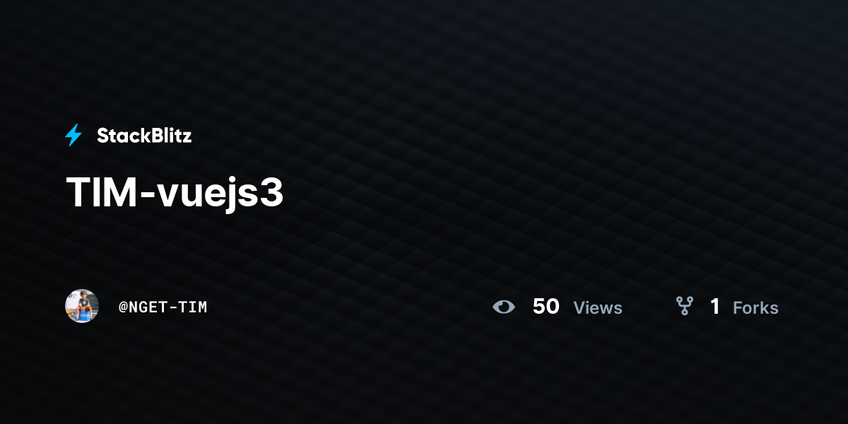 TIM-vuejs3 - StackBlitz