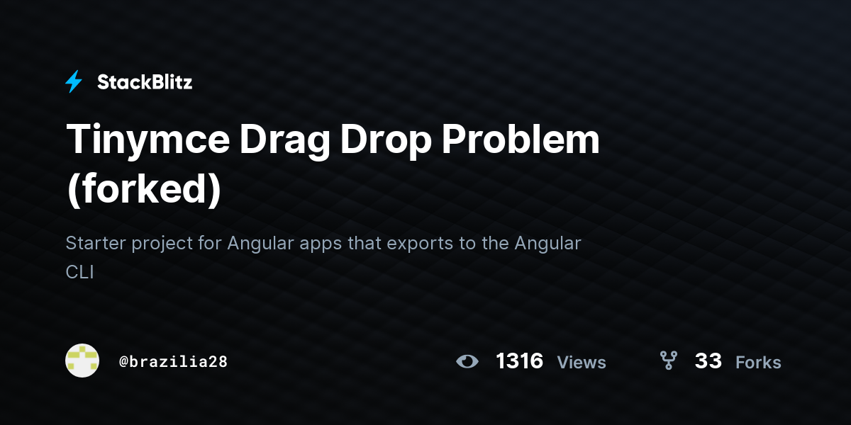 Tinymce Drag Drop Problem (forked) - StackBlitz