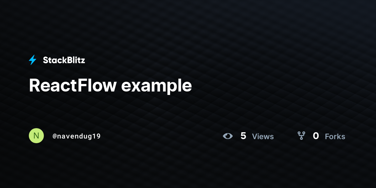 ReactFlow example - StackBlitz