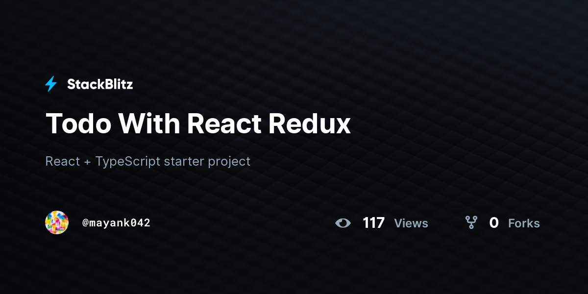 Todo With React Redux - StackBlitz