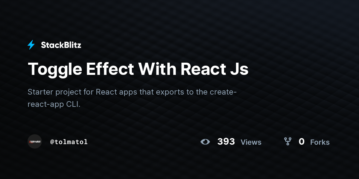 Toggle Effect With React Js Stackblitz