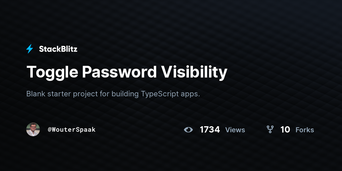 Toggle Password Visibility - StackBlitz