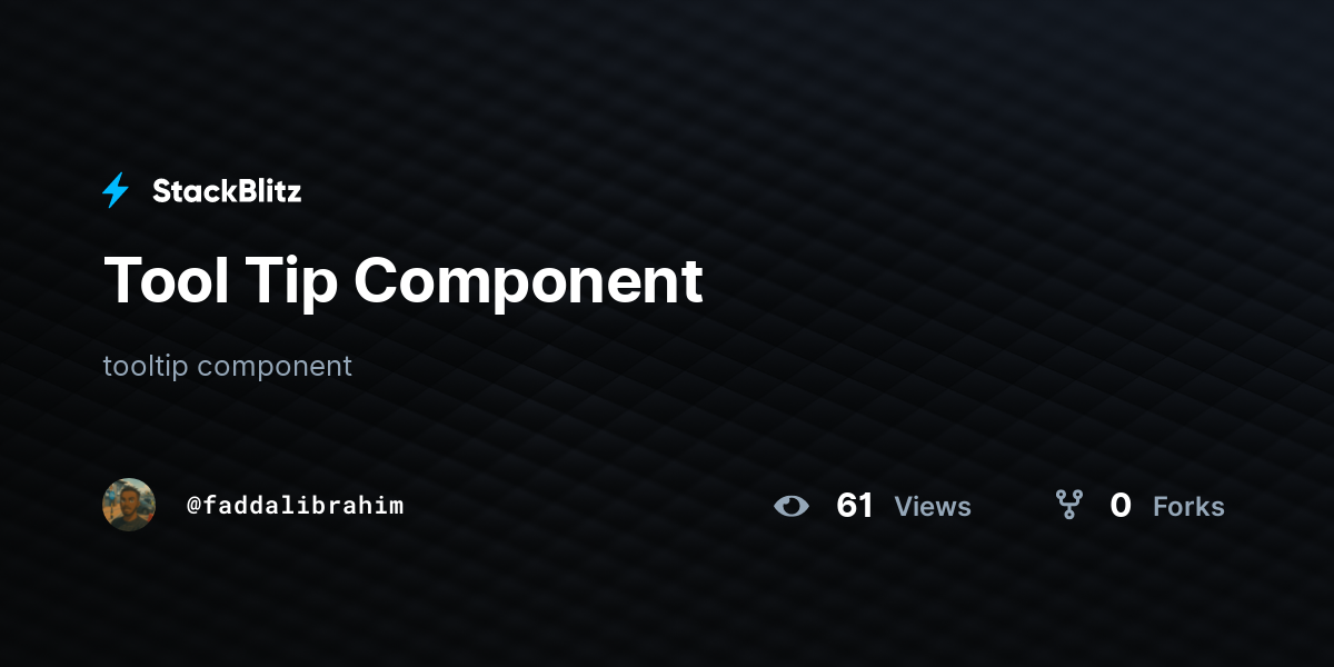 Tool Tip Component Stackblitz