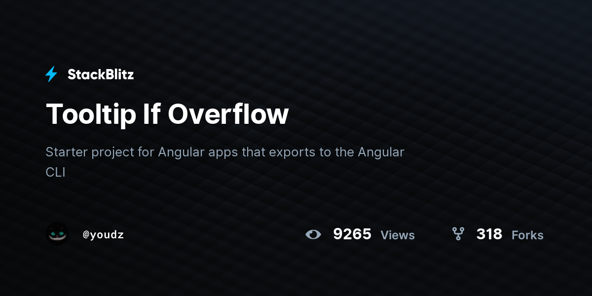 Tooltip If Overflow - StackBlitz