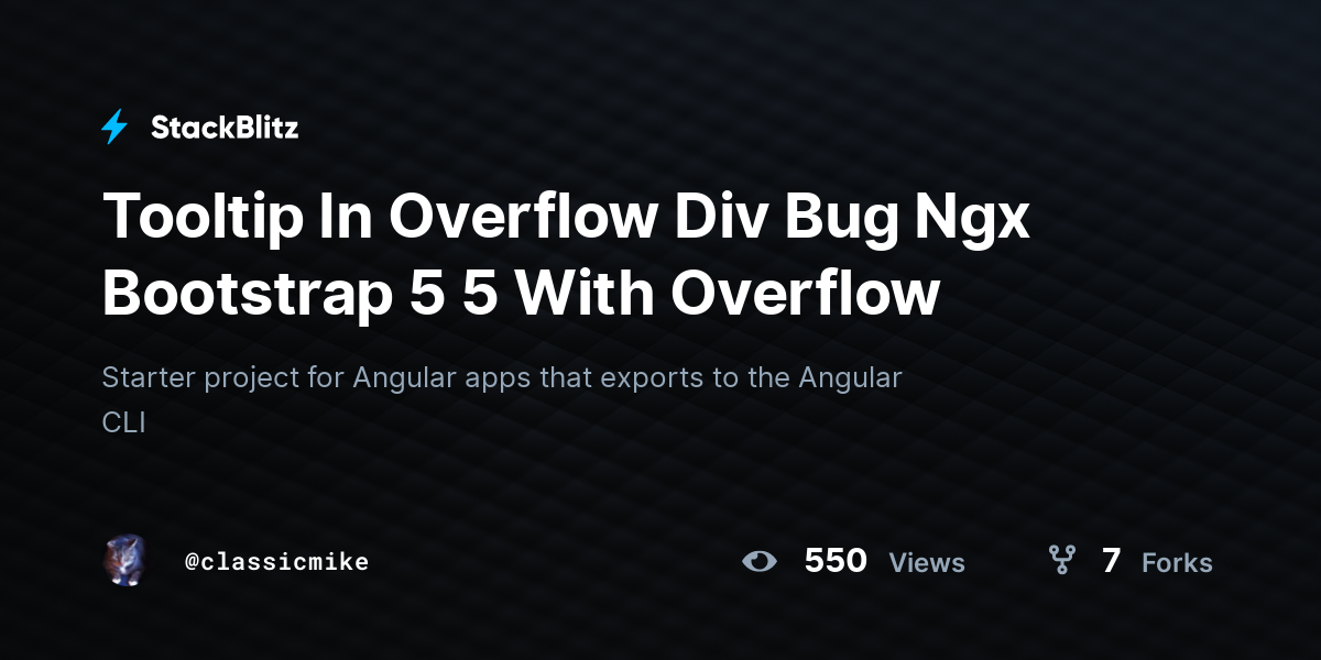 Tooltip In Overflow Div Bug Ngx Bootstrap 5 5 With Overflow - StackBlitz