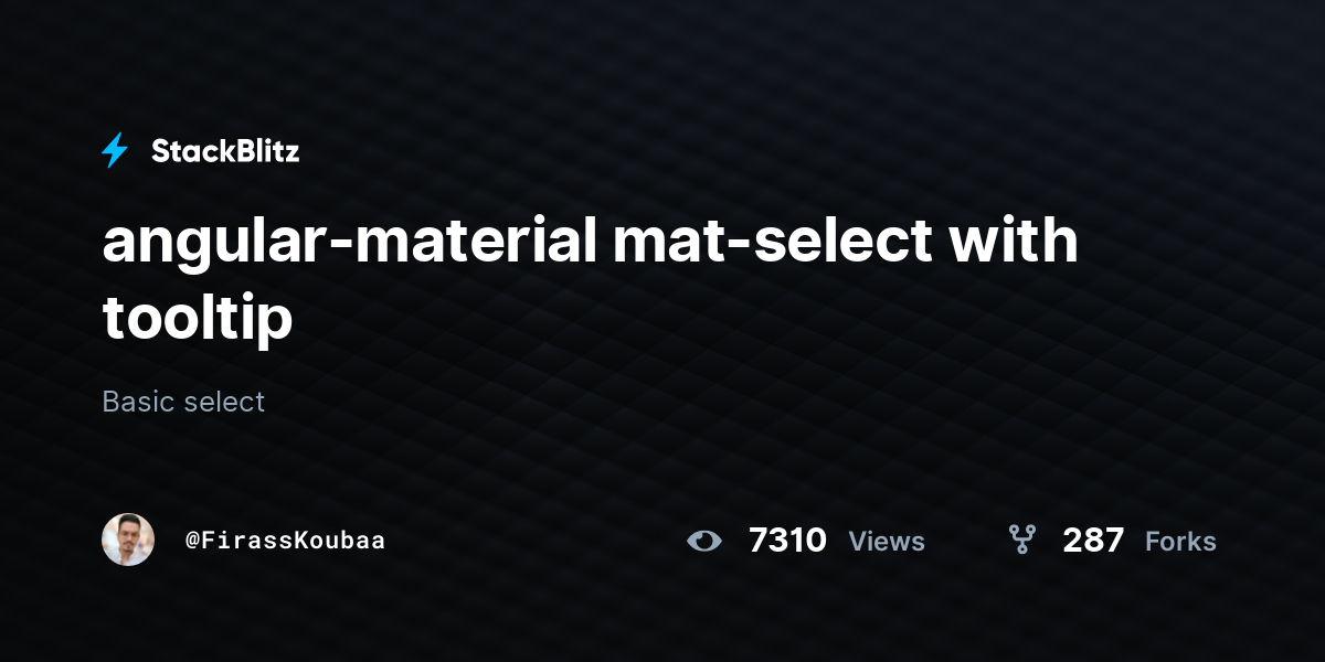 angular-material mat-select with tooltip - StackBlitz