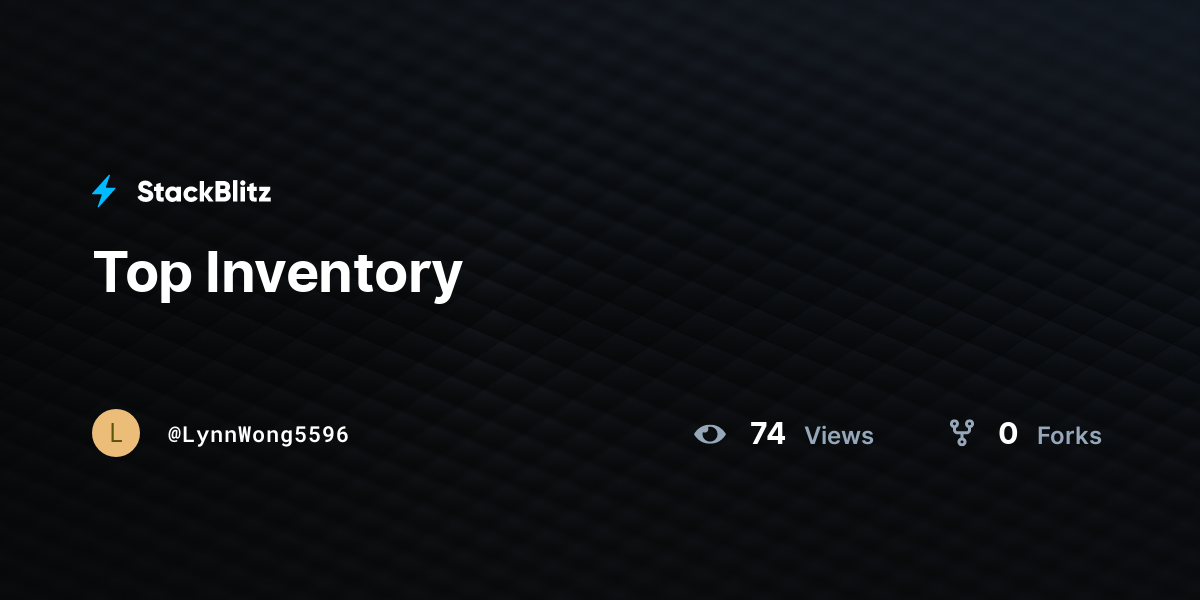 Top Inventory - StackBlitz